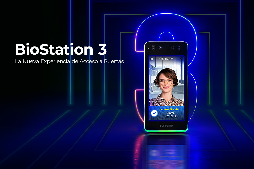 BIOSTATION 3 DE SUPREMA, UNA NUEVA EXPERIENCIA DE ACCESO A PUERTAS – OSAO